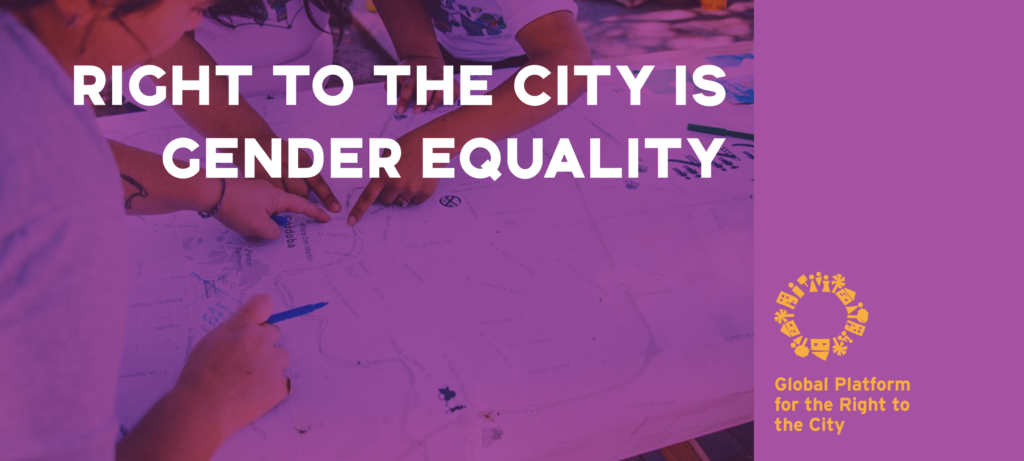 8M 2021: The Right to the City is Gender Equality! - Right to the city